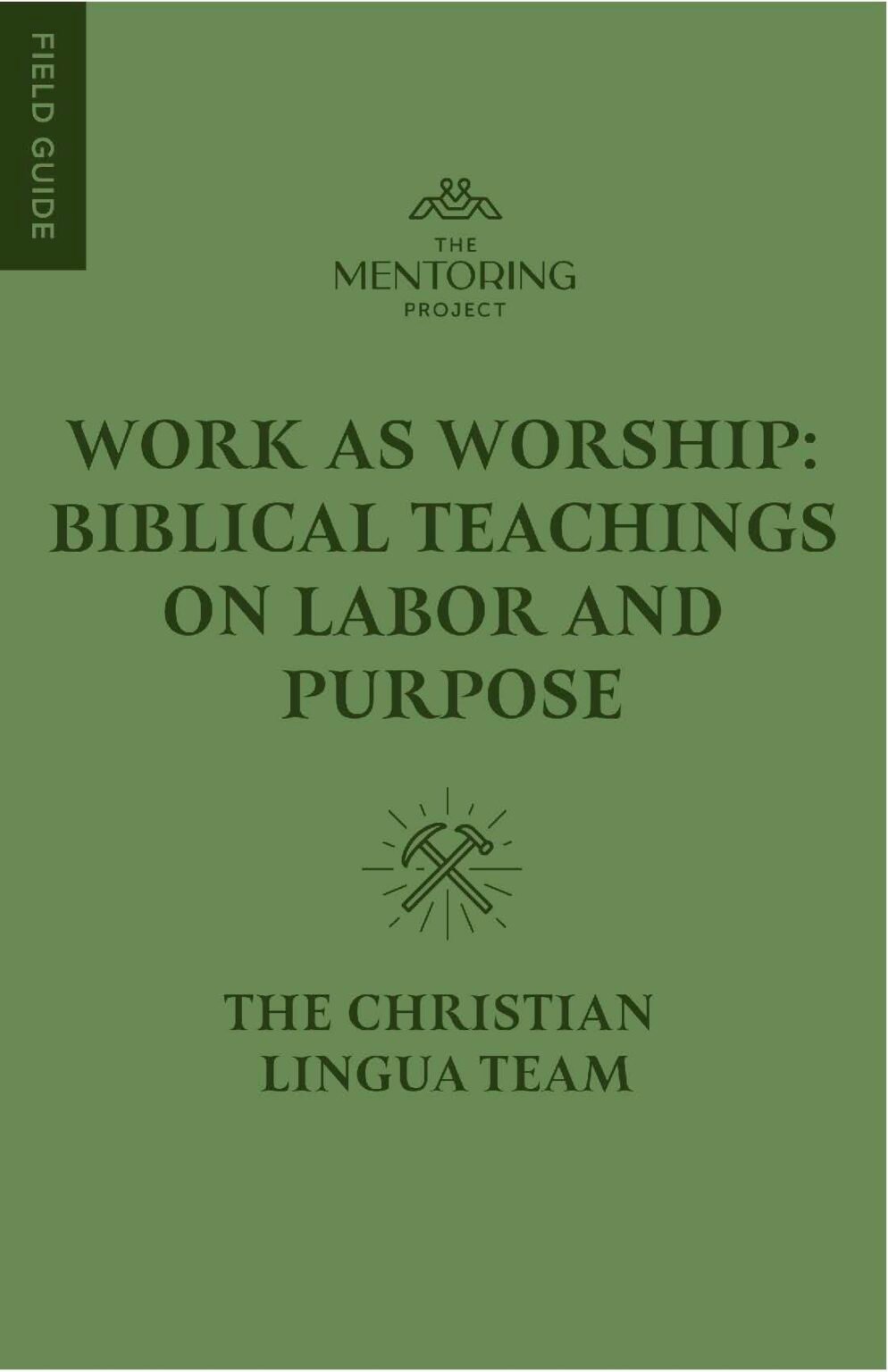 #10 Work as Worship: Biblical Teachings on Labor and Purpose - The ...