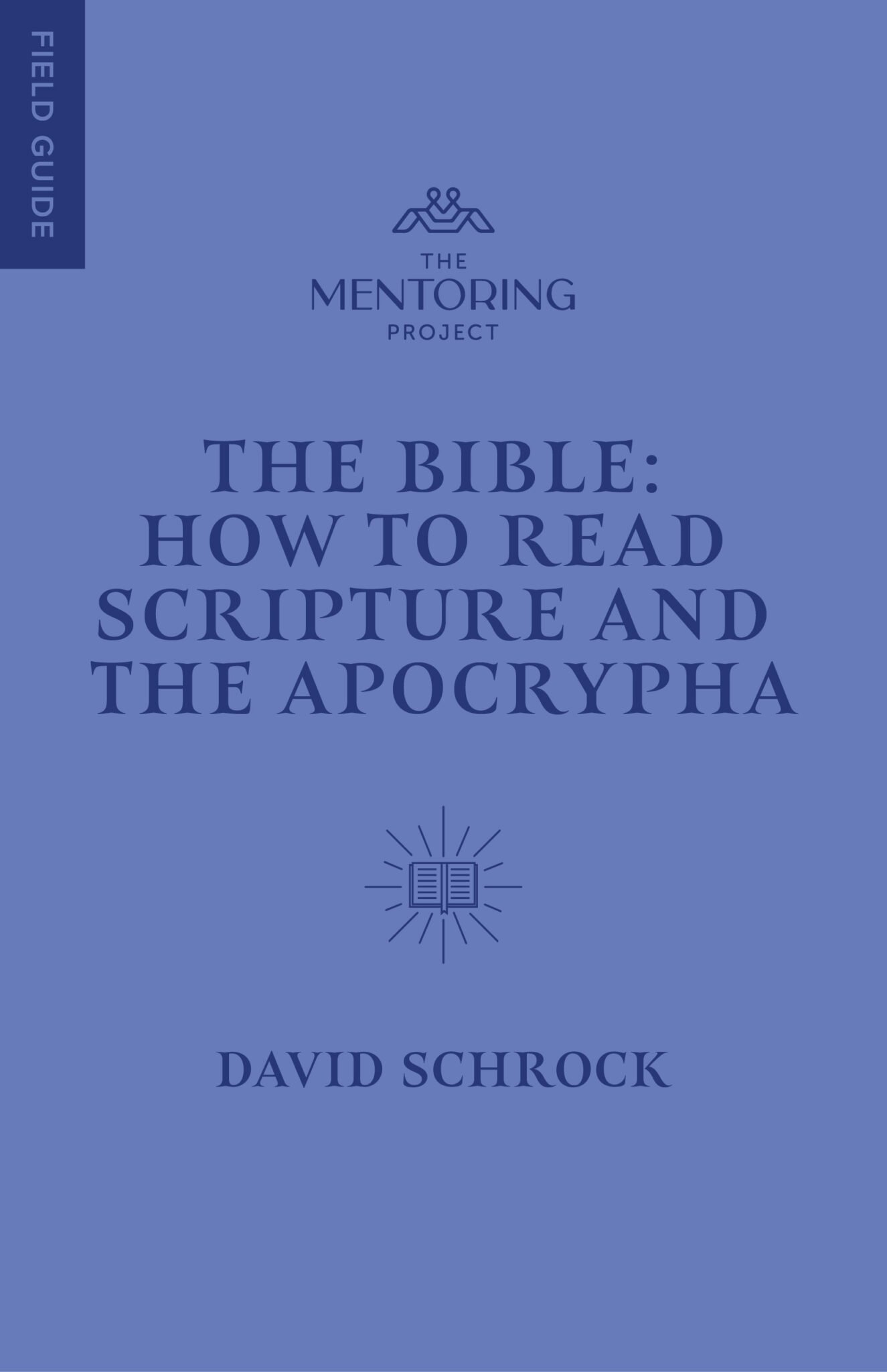 #16 The Bible: How to Read Scripture and the Apocrypha - The Mentoring ...