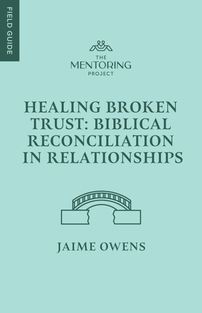 #61 Healing Broken Trust: Biblical Reconciliation in Relationships ...